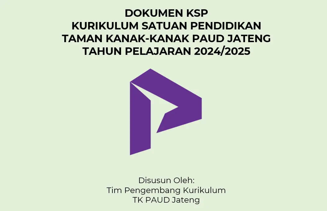 [Word] KSP KOSP PAUD TK Kurikulum Merdeka Satuan Pendidikan - PAUD JATENG