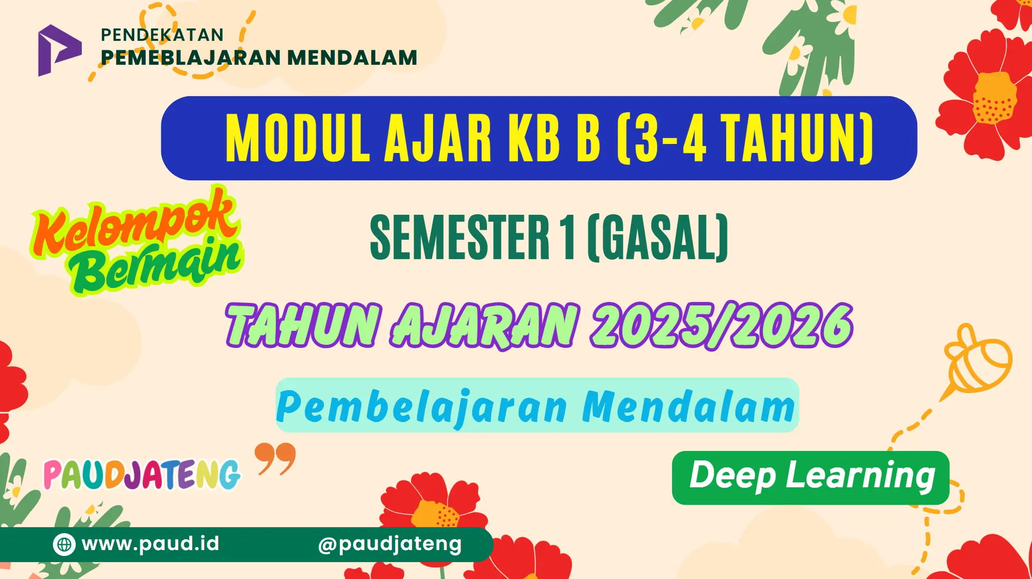 Modul RPP KB 3-4 Tahun 2025/2026 Semester 1 Deep Learning - PAUD JATENG